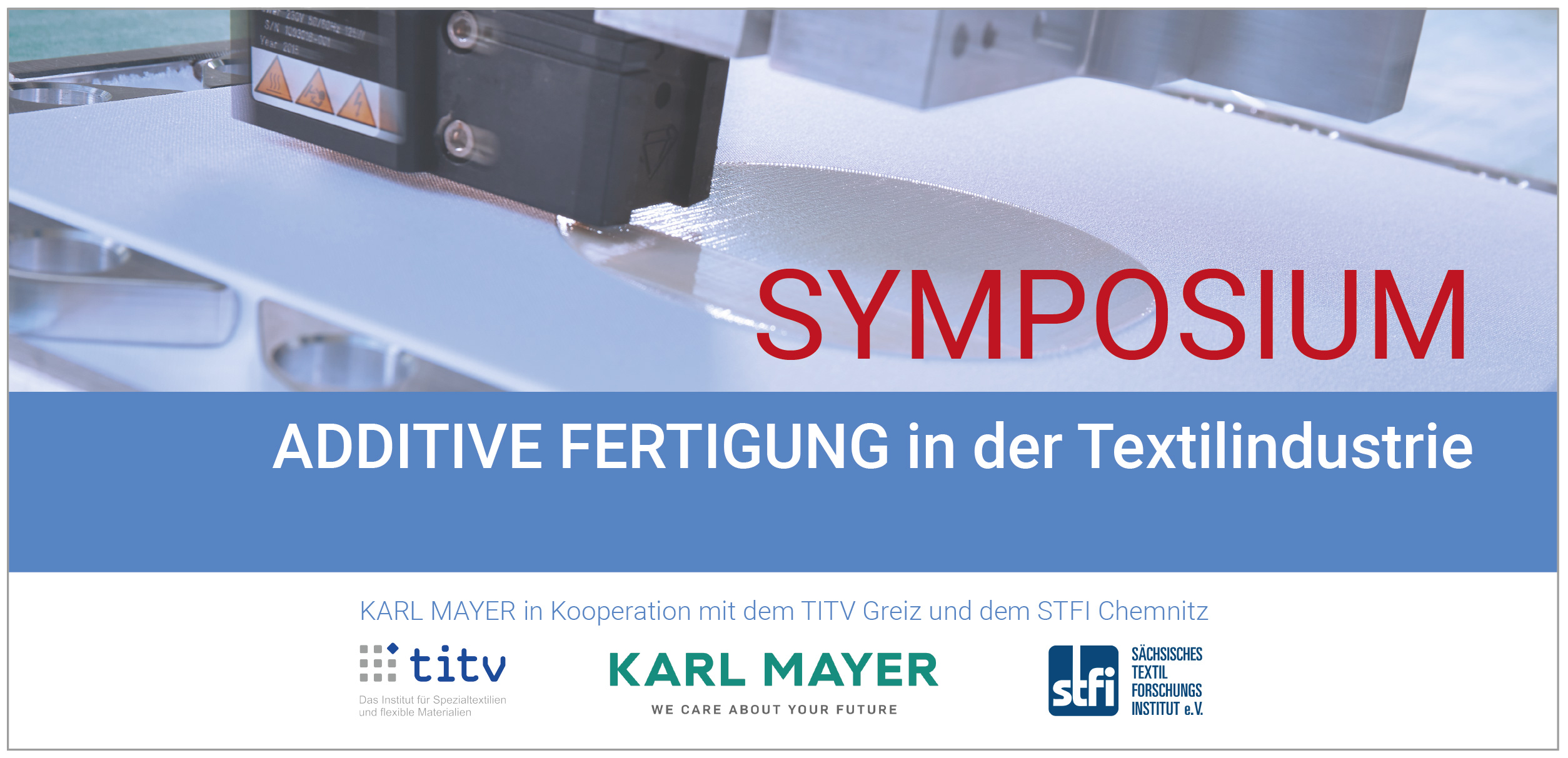 Symposium ADDITIVE MANUFACTURING in the textile industry- Sächsisches ...